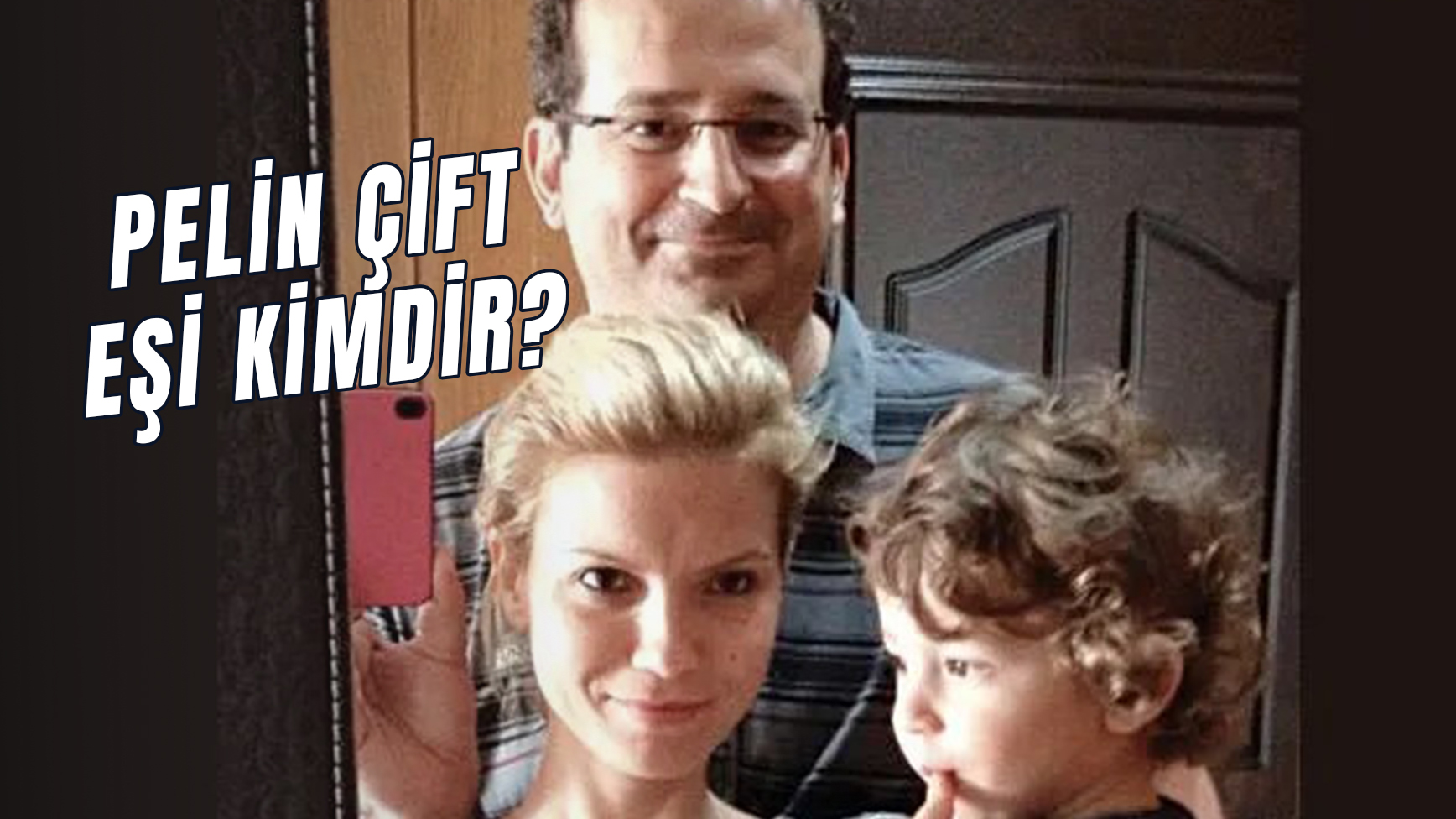 Okan Akbaş Kimdir? Pelin Çift'in Eşi Ne İş Yapıyor? - Antalya Gündem ...