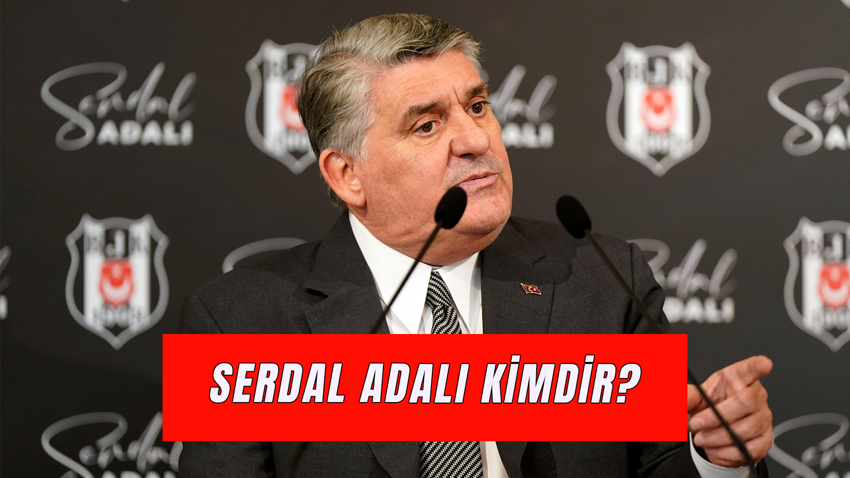 Serdal Adalı Evli Mi? Beşiktaş Başkanının Serveti Ne Kadar? - Antalya ...